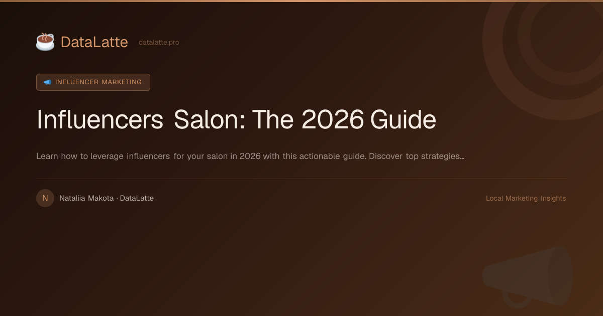 Influencers Salon: The 2026 Guide | DataLatte
